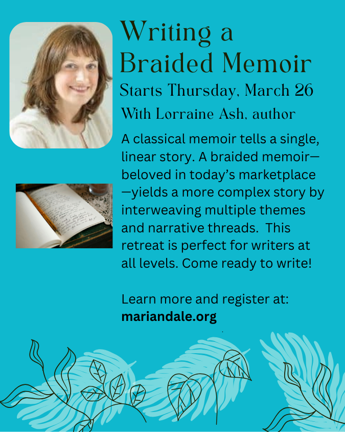 Writing a Braided Memoir - The Center at Mariandale
